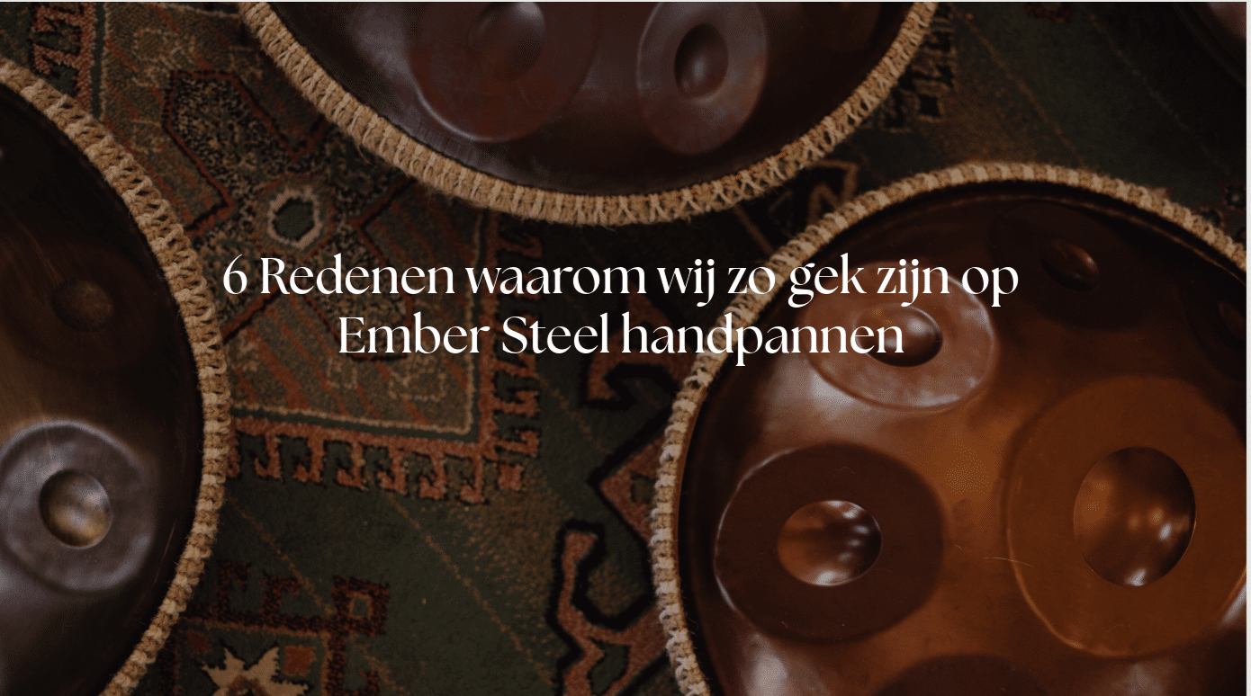 6 Redenen Waarom Jij Een Ember Steel Handpan Zou Moeten Kopen - Handpan ...